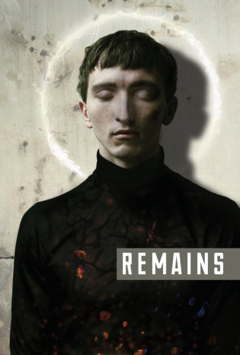 Remains – REMAINS